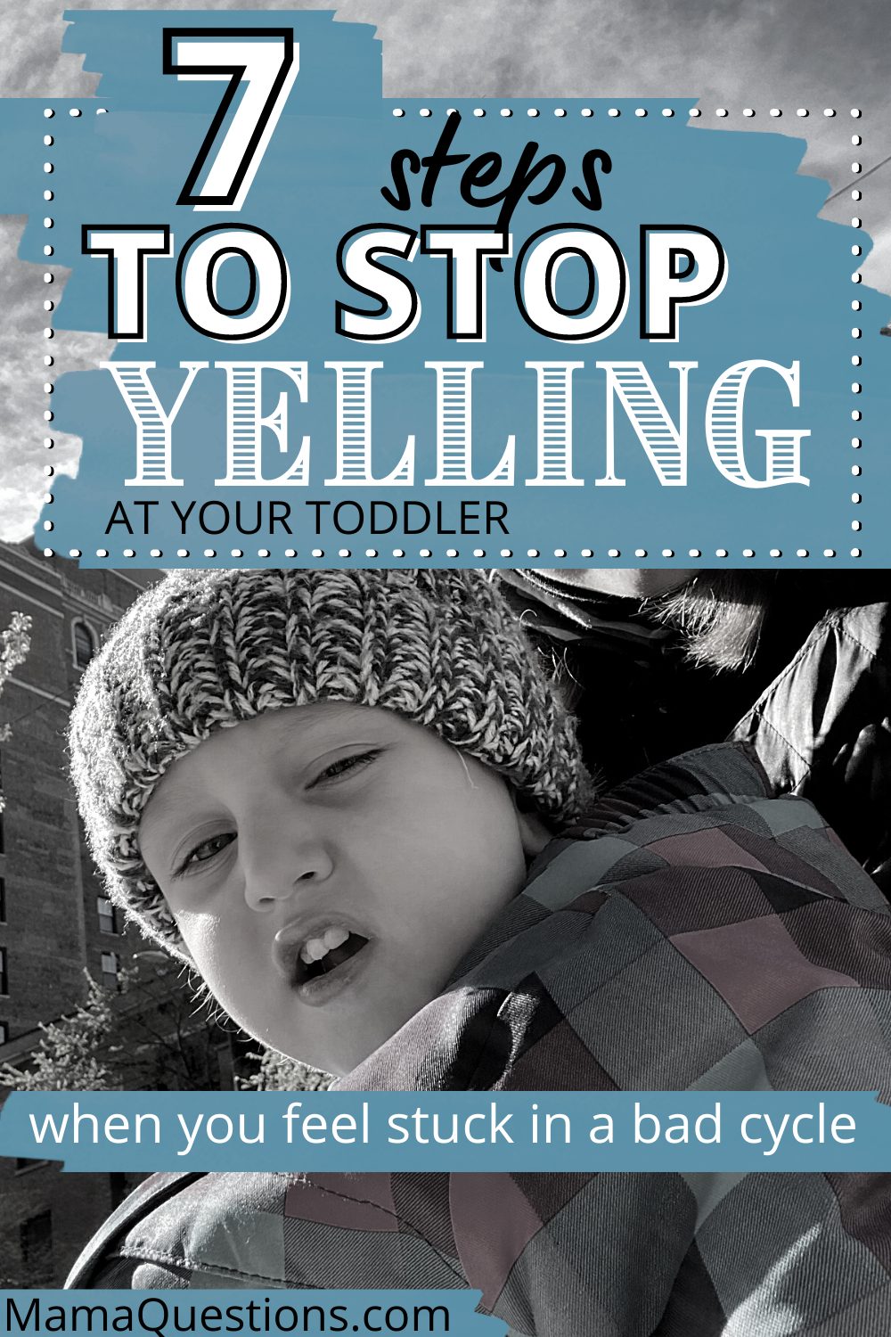 7 Ways to Stop Yelling At The Kids - Mama Questions
